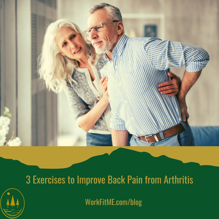 3 Exercises to Improve Back Pain from Arthritis – WorkFitME